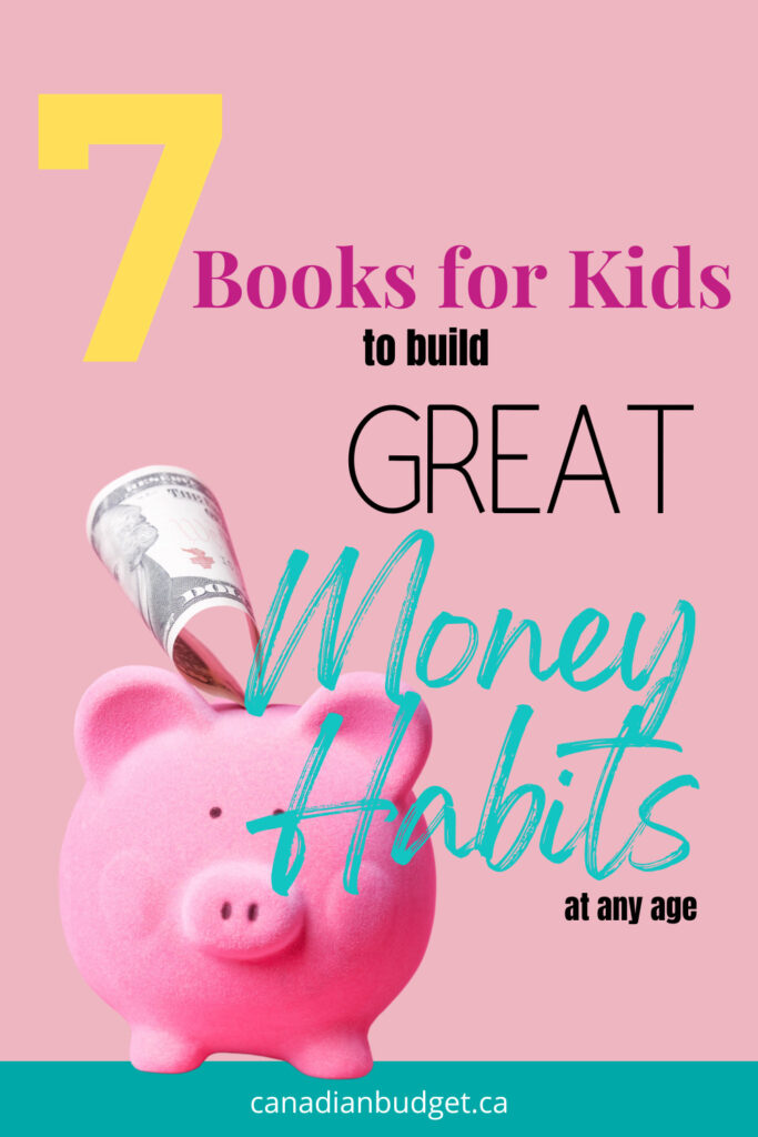 Financial Literacy For Kids – 7 Kid Friendly Money Books